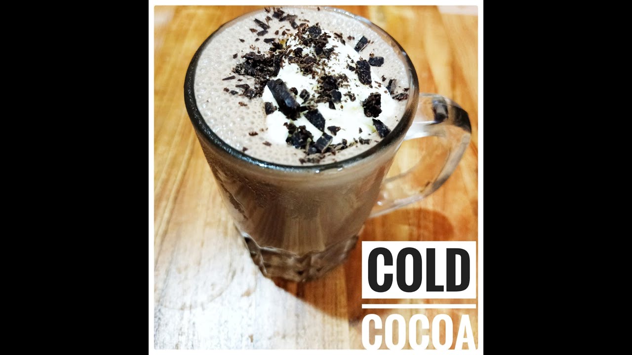 Cold Cocoa // Chocolate drink //Cocoa Milkshake - YouTube