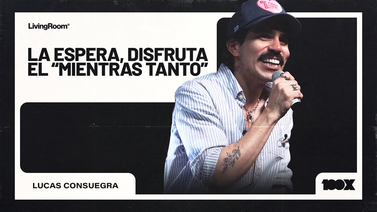 La Espera, Disfruta El "Mientras Tanto" - Lucas Consuegra - YouTube