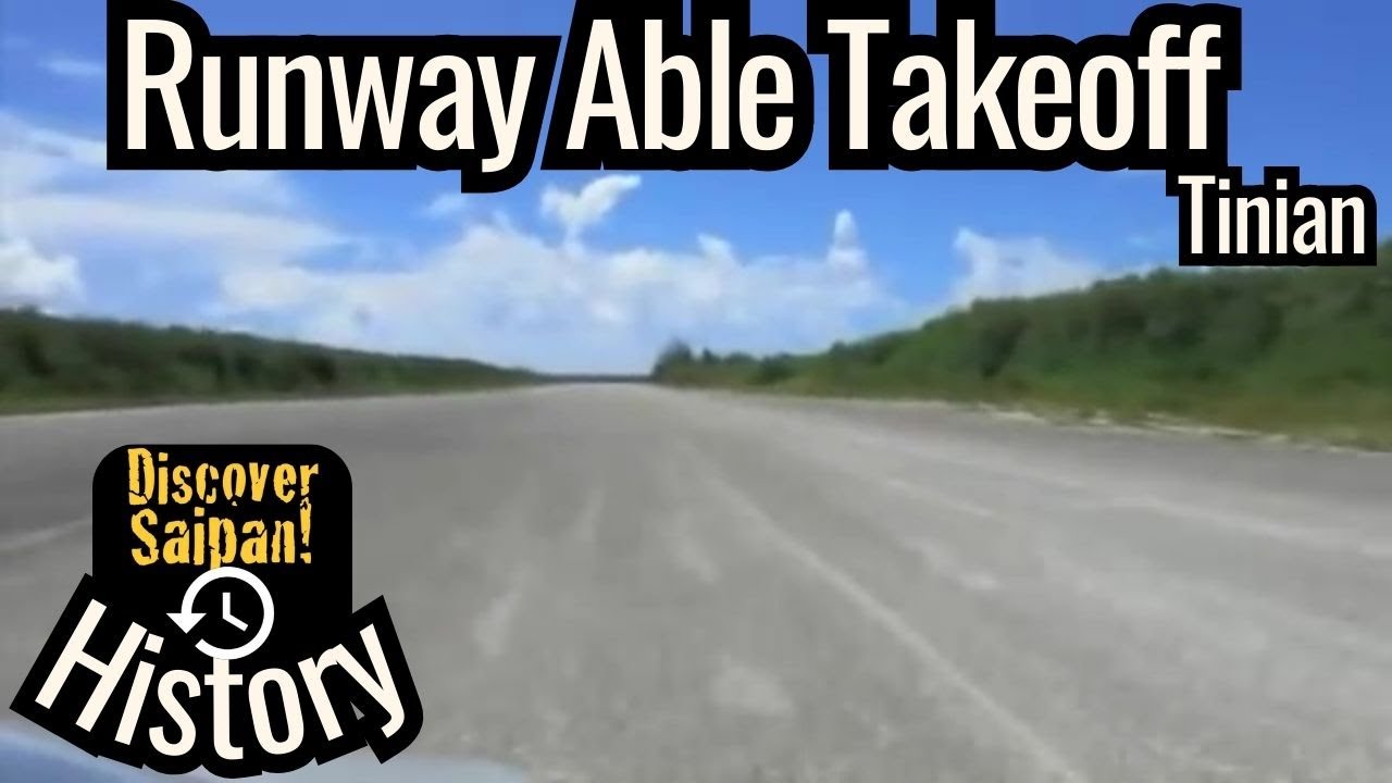 Runway Able "Takeoff" | A Tinian Tour Experience - YouTube
