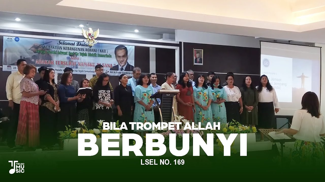 BILA TROMPET ALLAH BERBUNYI - LSEL 169 | KOOR GMAHK DANAU JEMPANG ...