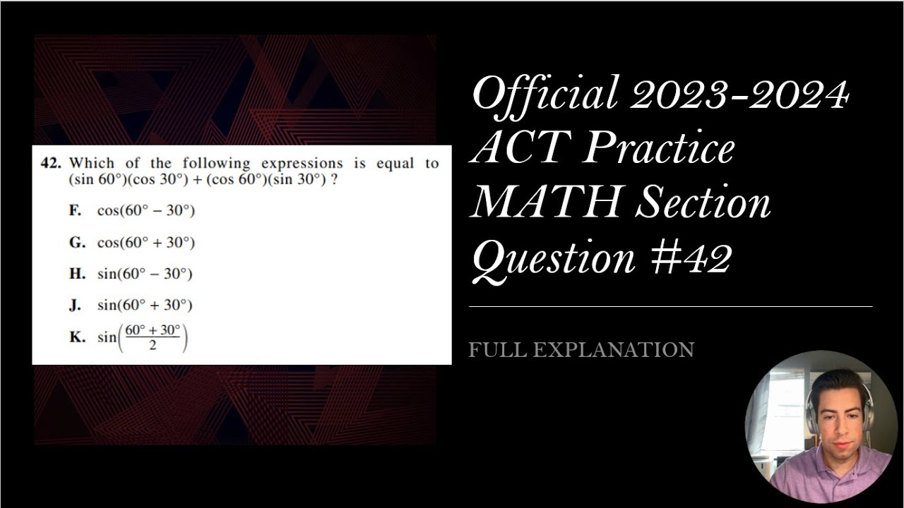 Official ACT Practice Exam Math Question #42 FULL EXPLANATION! - YouTube