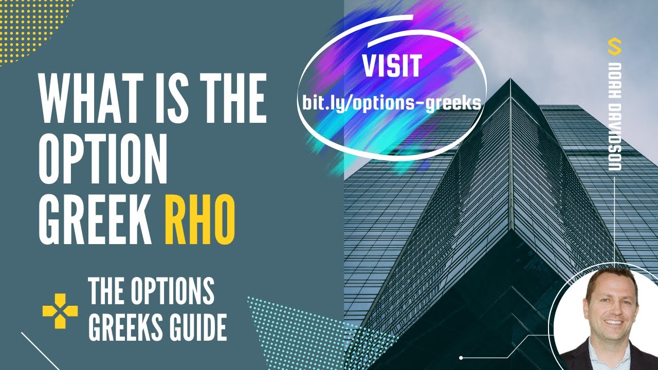 Options Greeks Guide Part 7: What is Rho (BONUS: FREE Options Greeks ...