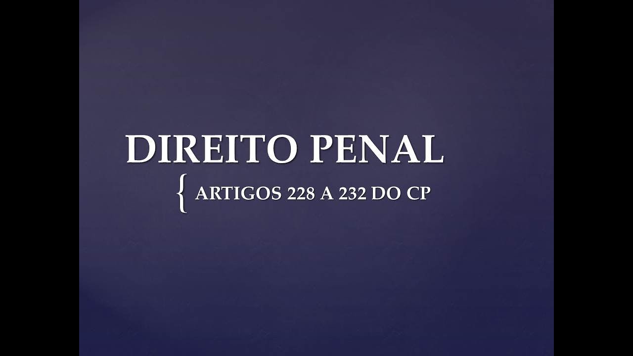 Aula 03 - 5º Período - Direito Penal - Arts. 228 a 232 do CP - YouTube
