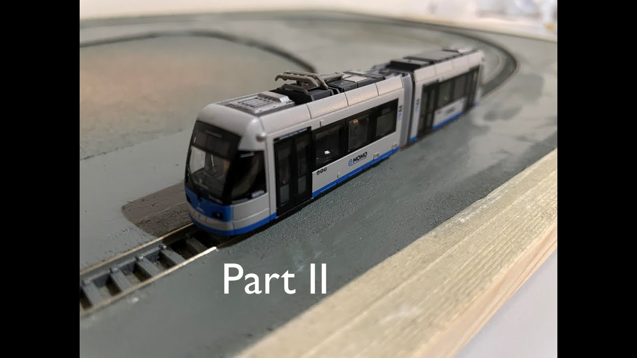 Modern N Gauge Tram Layout - Part II - YouTube