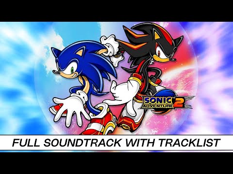 Sonic Adventure 2 | Full OST with Timestamps | High Quality Soundtrack