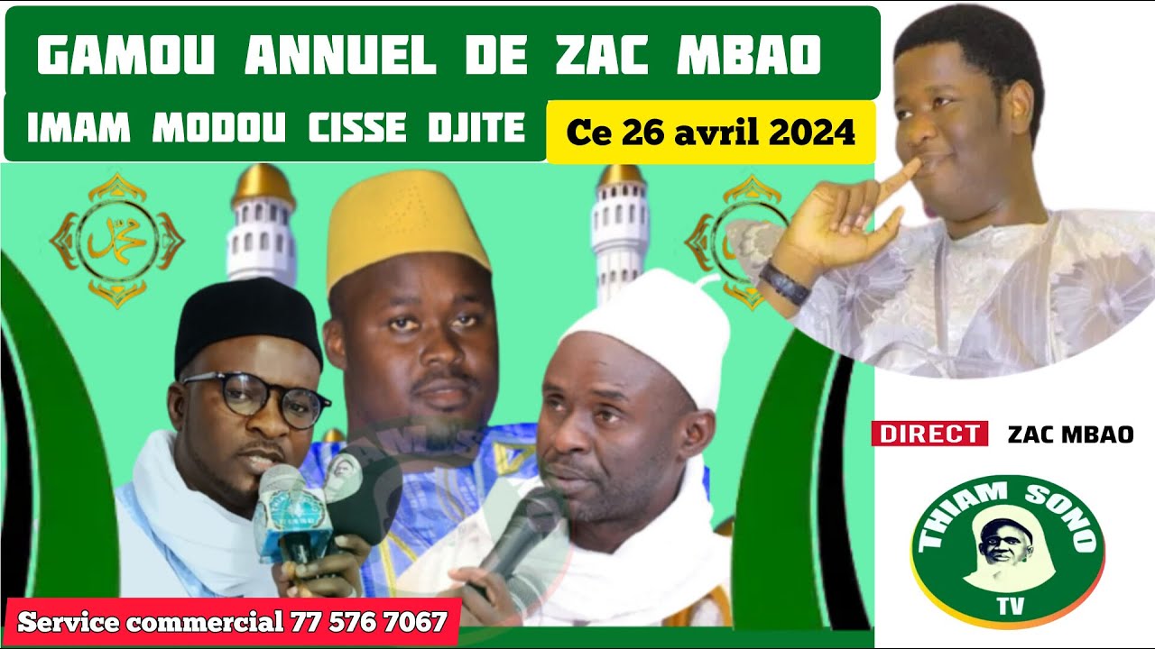 🛑 EN DIRECT ZAC MBAO GAMOU IMAM MODOU CISSE DJITE 15EM EDITION - YouTube