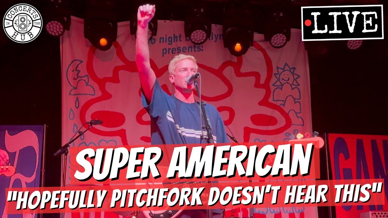 Super American "Hopefully Pitchfork Doesn't Hear This" LIVE - YouTube