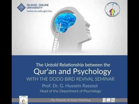 The Untold relationship between the Qu'ran & Psychology By Prof.Dr.G ...