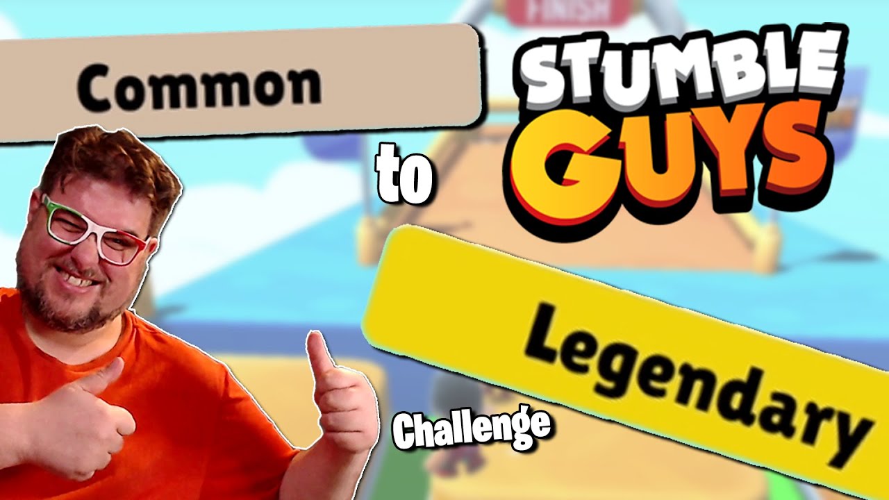 Από Common σε Legendary skin Challenge (Stumble Guys) - YouTube