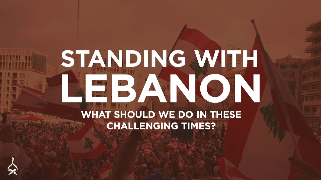 Standing With Lebanon: What Should We Do In These Challenging Times ...