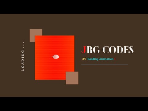 #2 - JRG-LOADER || Loading Animation || Using HTML and CSS || 2020 -- JRG-CODES - YouTube