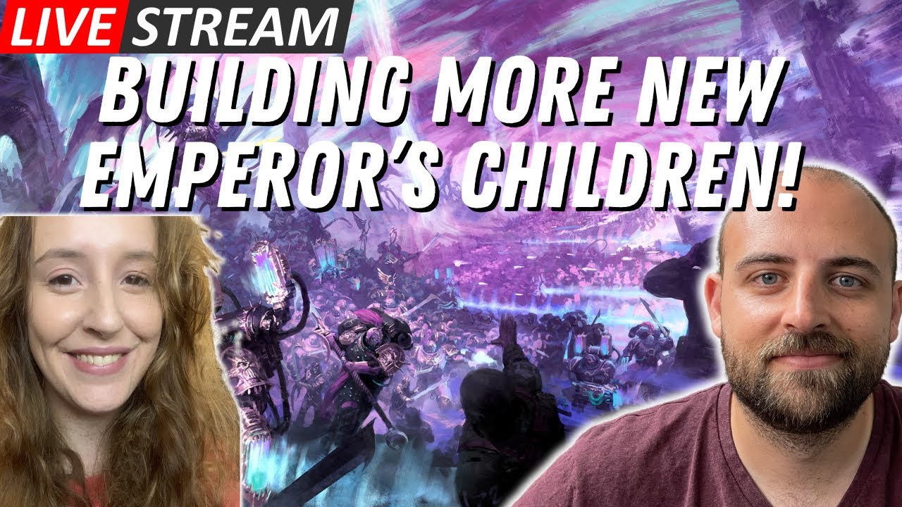 New Emperor's Children build night! - YouTube