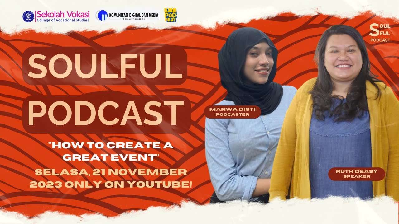 SOULFUL PODCAST "HOW TO CREATE A GREAT EVENT" WITH RUTH DEASY - YouTube