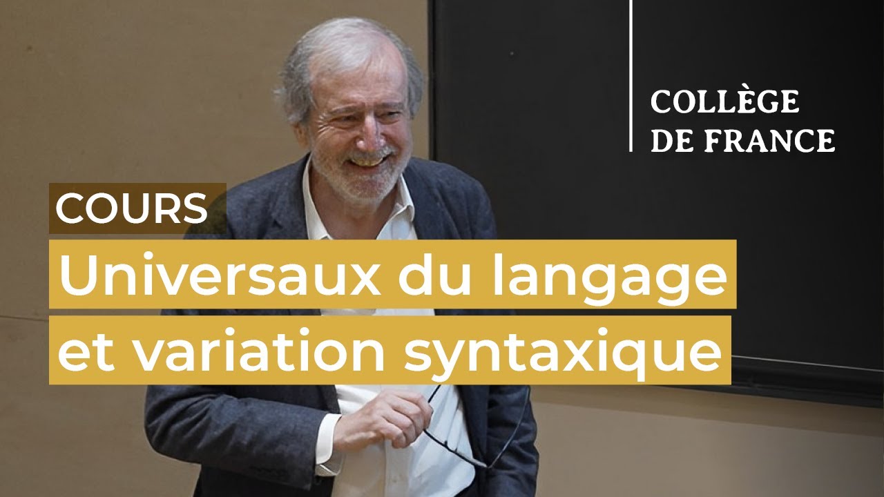 Universaux du langage et variation syntaxique (5) - Luigi Rizzi (2022 ...