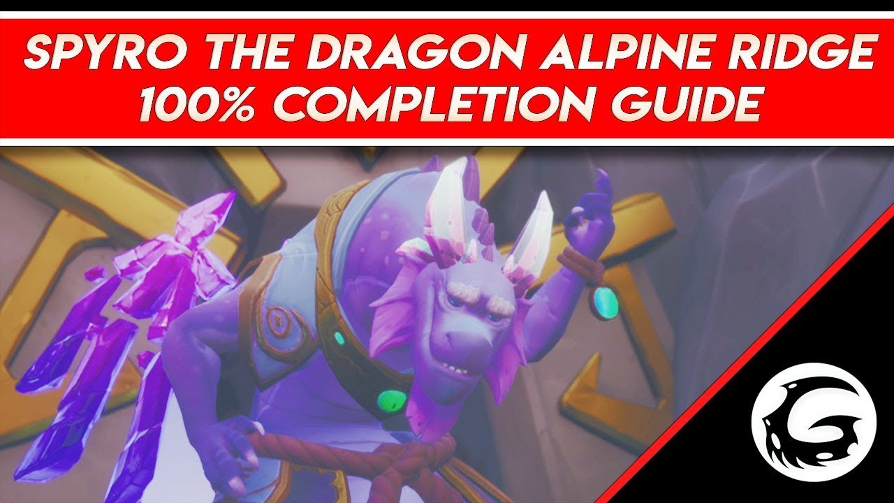 Spyro The Dragon (Reignited Trilogy) - Alpine Ridge 100% Completion ...