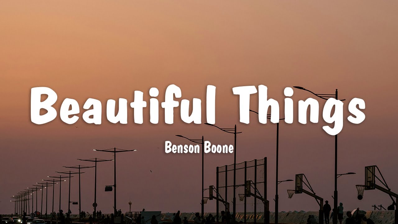 Benson Boone - Beautiful Things (Lyrics) - YouTube