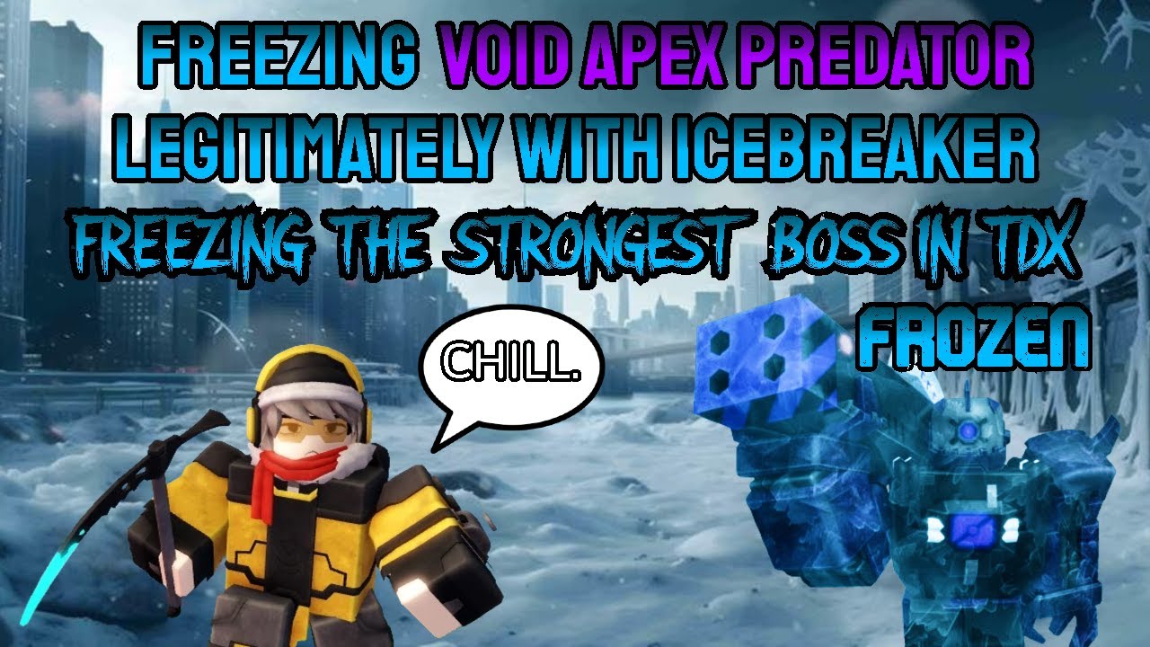 TDX | Freezing Void Apex Predator with Icebreaker - YouTube