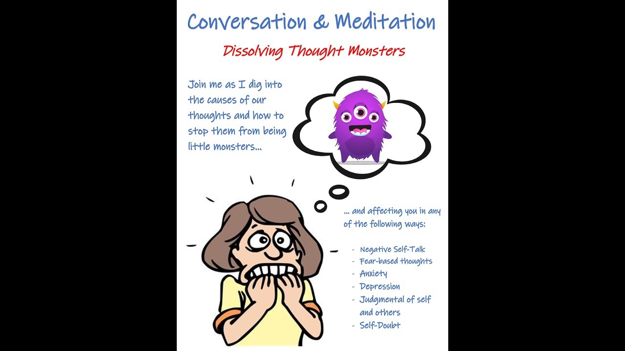 Thought Monsters - Conversation & Meditation - YouTube