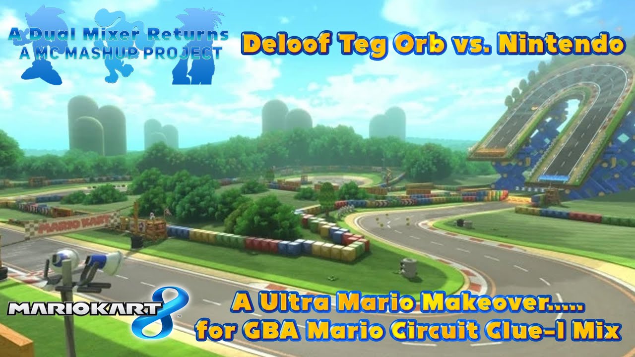 A Ultra Mario Makeover.....for GBA Mario Circuit Clue-l Mix - YouTube