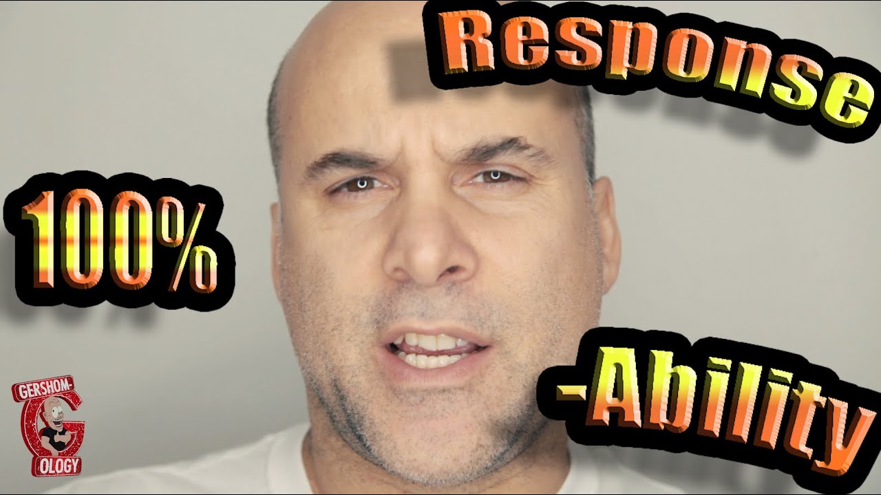 What Taking 100% ResponseAbility Means To Your Life♥️ - YouTube