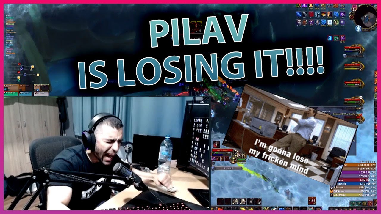 PILAV IS LOSING HIS MIND!!! | Daily WoW Highlights #194 | - YouTube