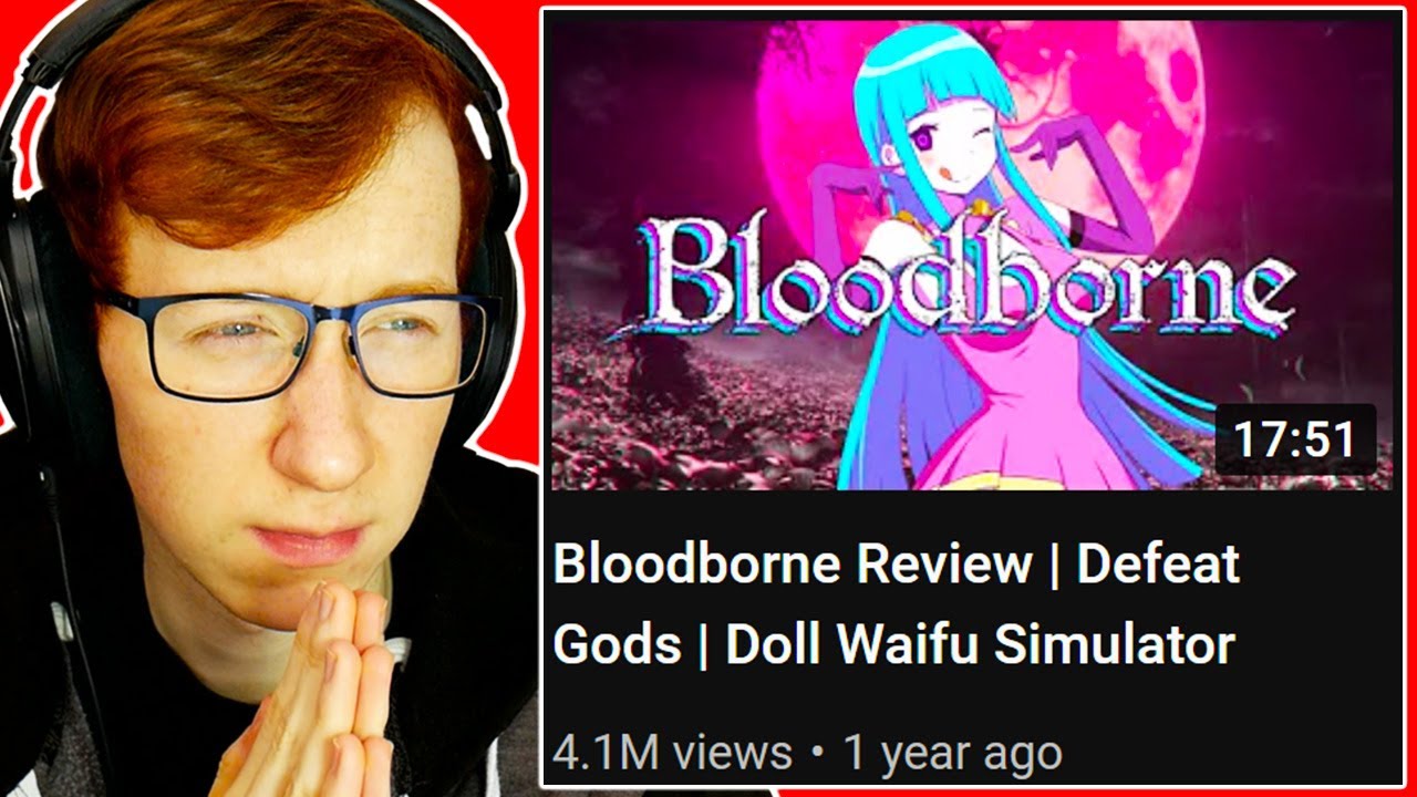 I tried to learn Bloodborne lore by watching Max0r - YouTube