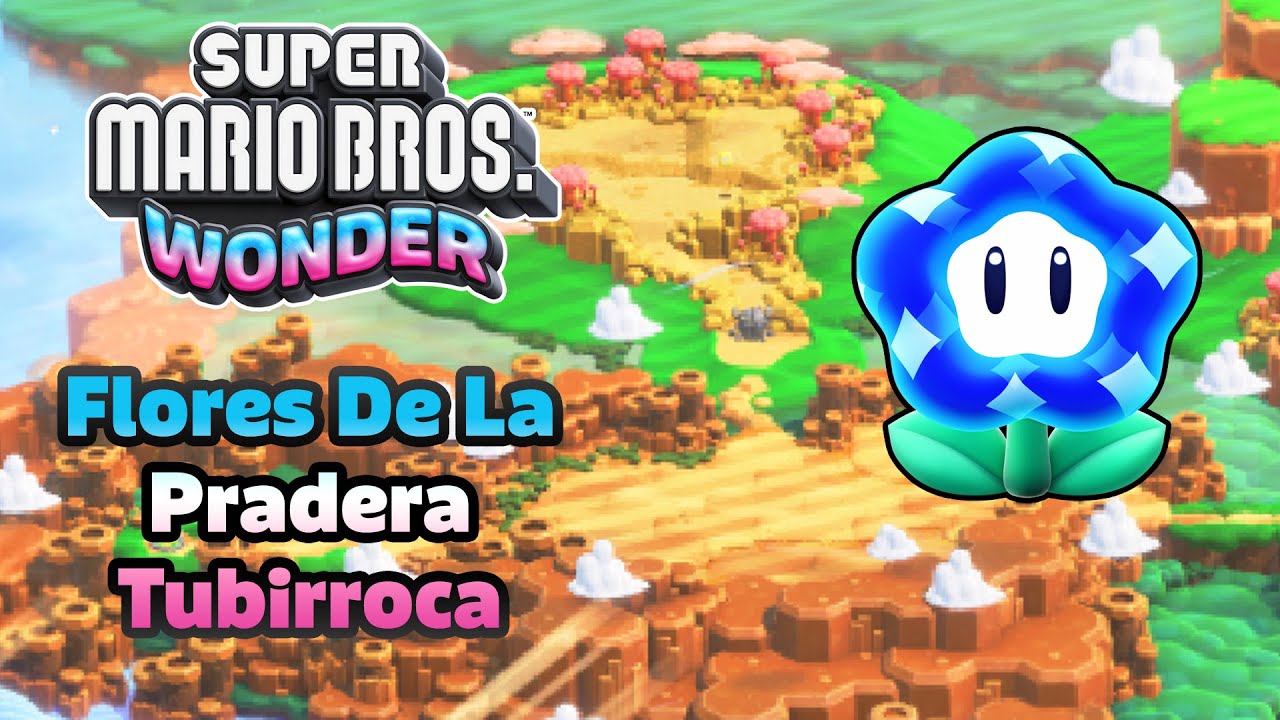 Super Mario Bros. Wonder - Todas Las Flores Maravilla De La Pradera ...