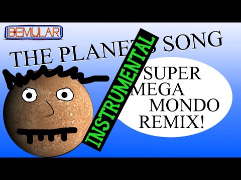 Bemular - The Planets Song (Super Mega Mondo Remix Instrumental)