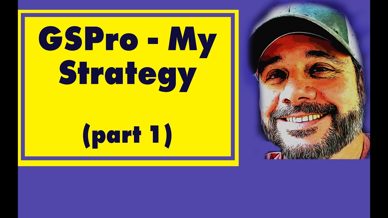 GSPro Golf simulator strategy, part 1 East Lake on GS Pro Golf. - YouTube