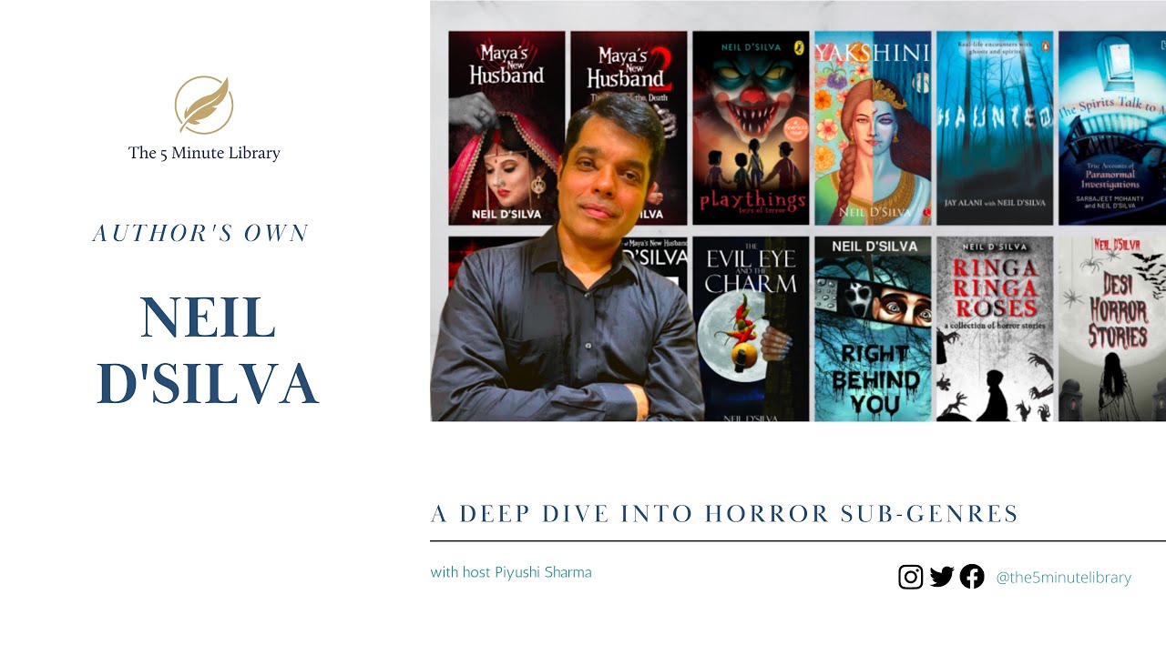 Author's Own: A deep dive into horror sub-genres with Neil D'Silva ...