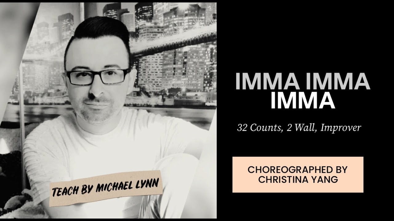 Imma Imma Imma (line dance by Christina Yang) (Teach) - YouTube