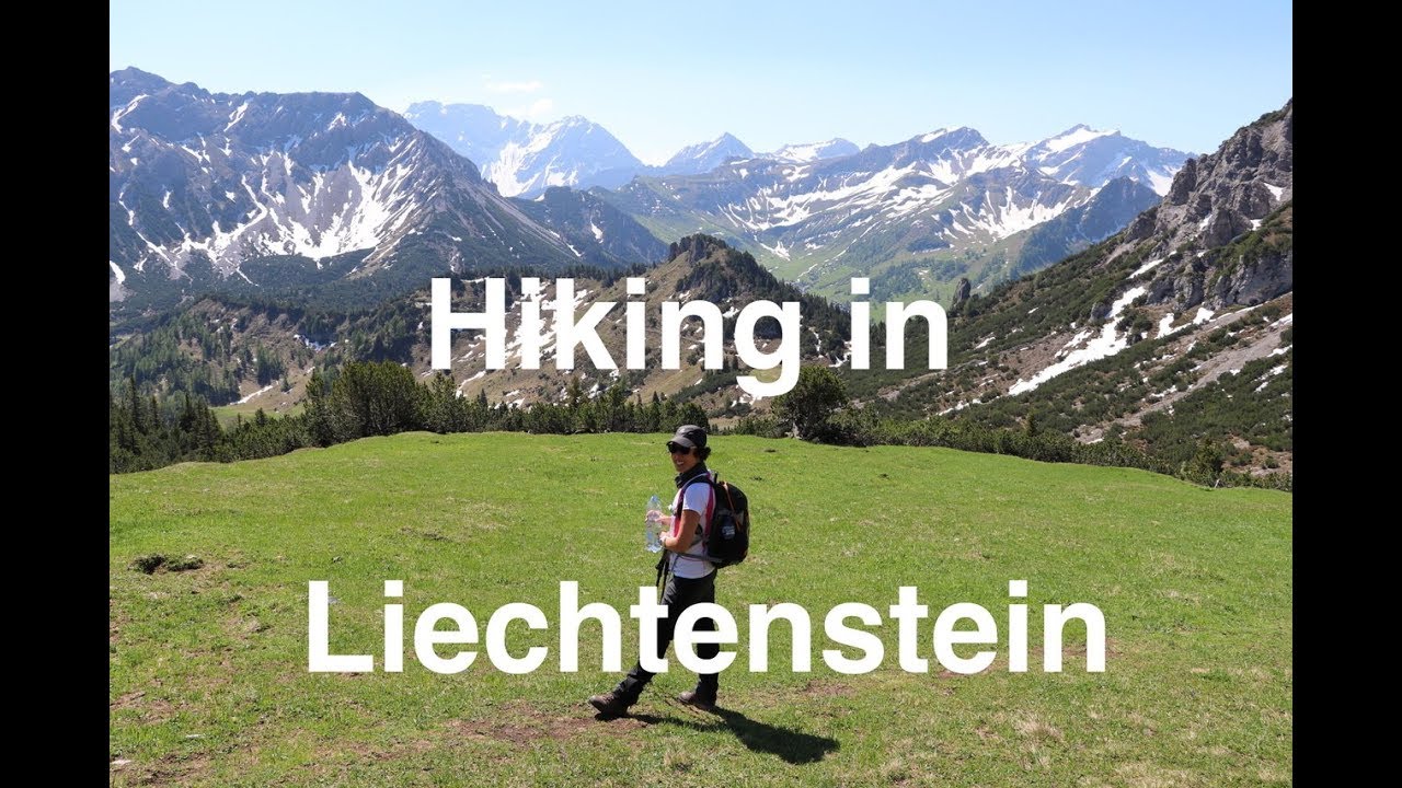 Liechtenstein - Beautiful hiking trails. - YouTube