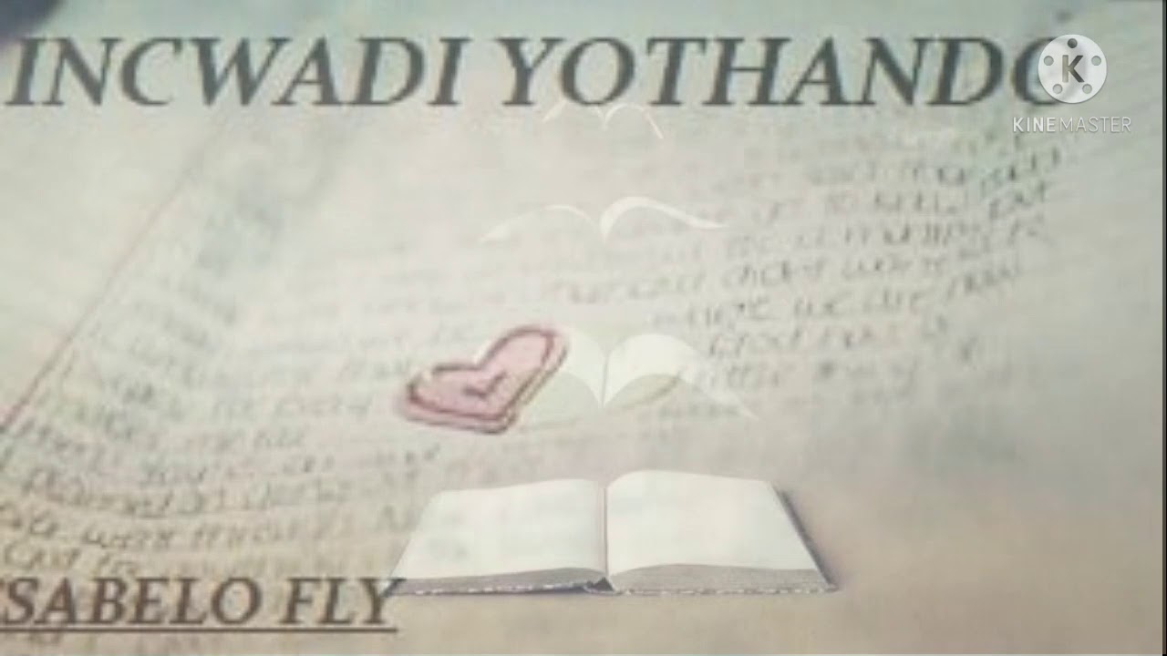 Incwadi Yothando - YouTube