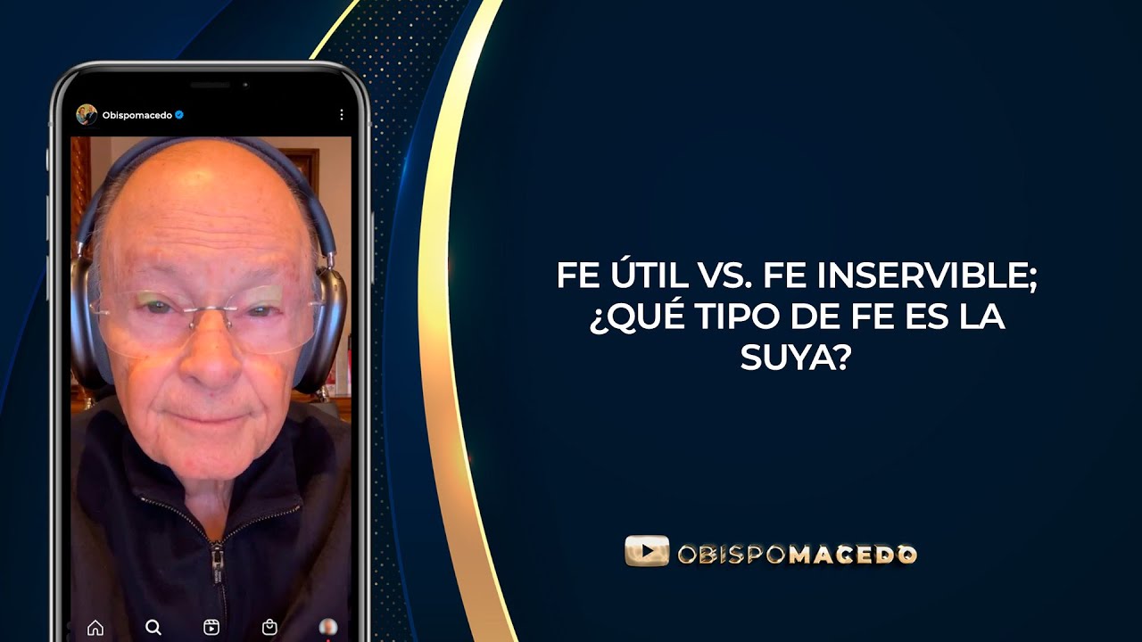 FE ÚTIL VS. FE INSERVIBLE; ¿QUÉ TIPO DE FE ES LA SUYA? - YouTube