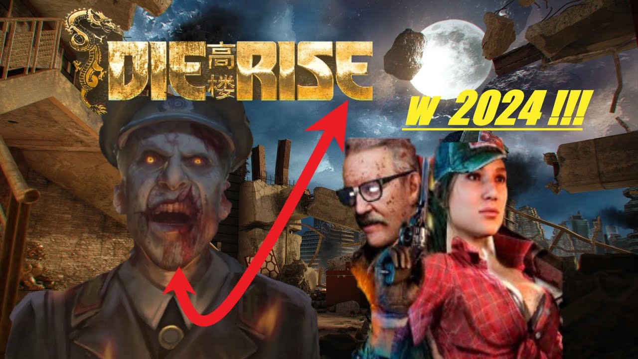DIE RISE Zombies w 2024 Mój Upadek... - YouTube
