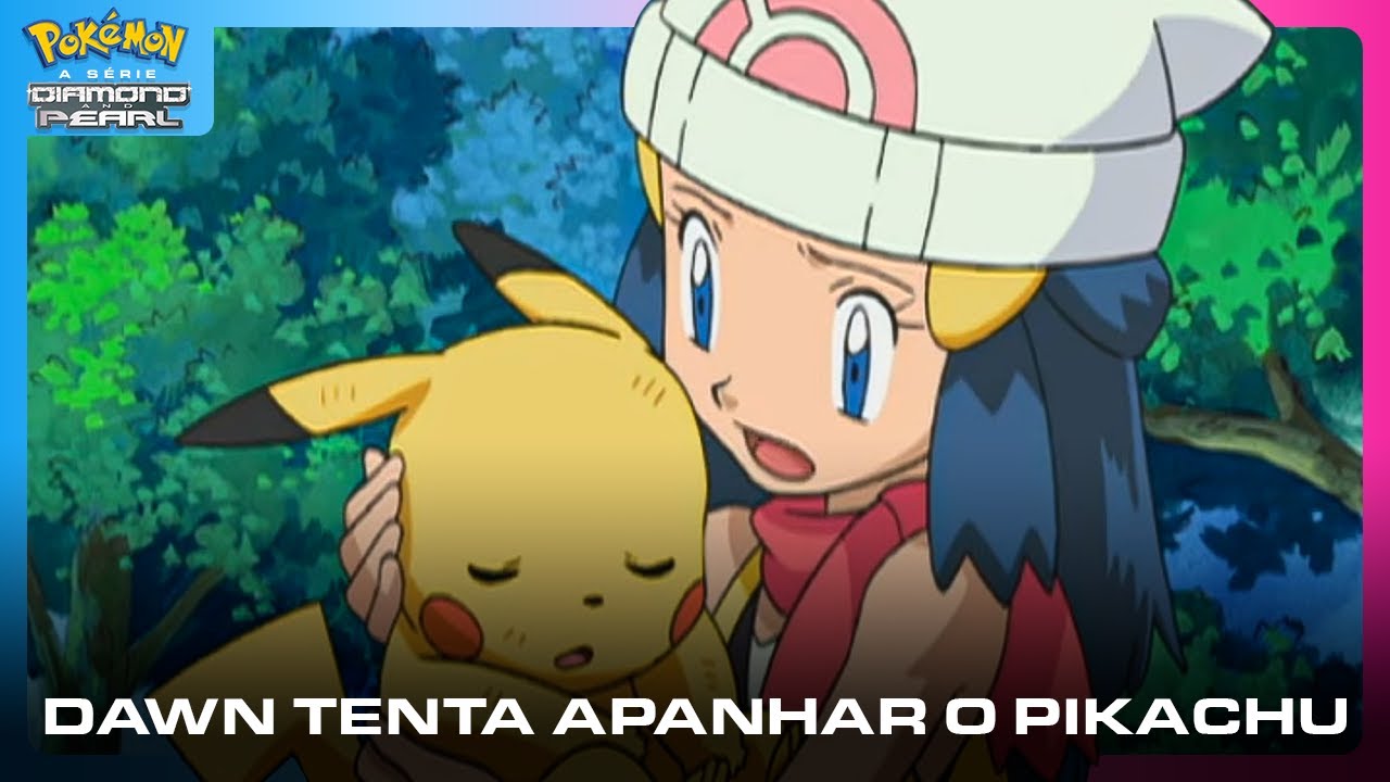 Pokémon: Diamond and Pearl | Dawn tenta apanhar o Pikachu do Ash [PT-PT ...