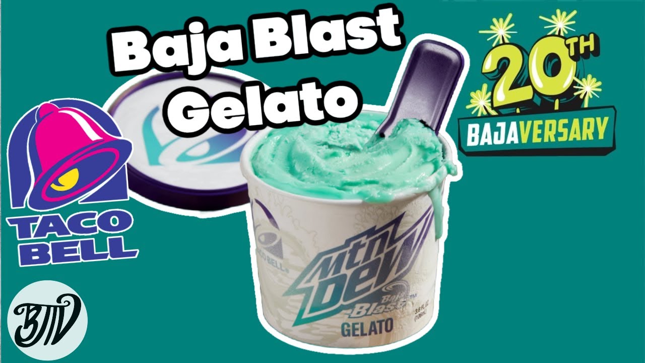 2oth Bajaversary Baja Blast Gelato @Taco Bell - YouTube