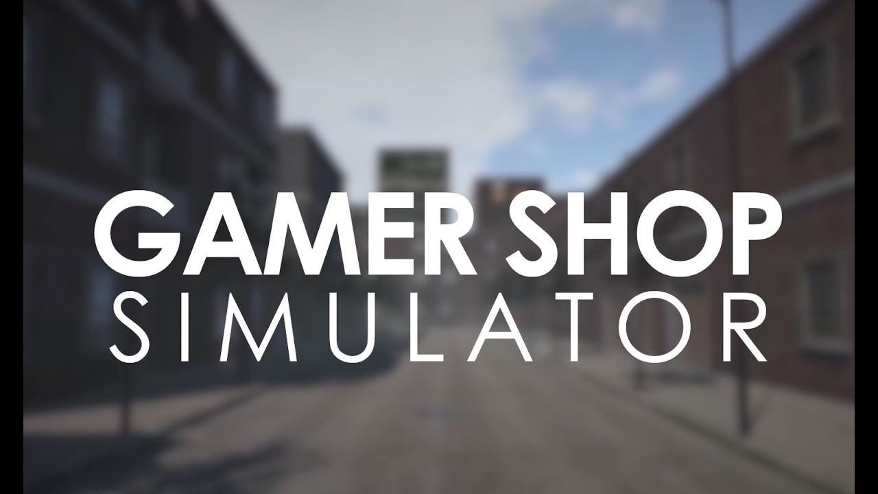 Gamer Shop Simulator - Открываем магазин компьютеров. Часть - 1 - YouTube