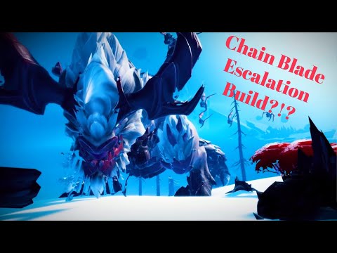 Dauntless Chain Blade escalation build?? Builds #3 - YouTube