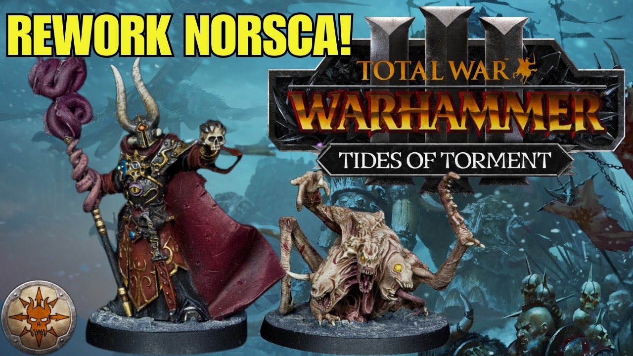 TW:WH3 NEWS BOMBA! DLC Tides of Torment, Norsca & Slaanesh REWORK ...