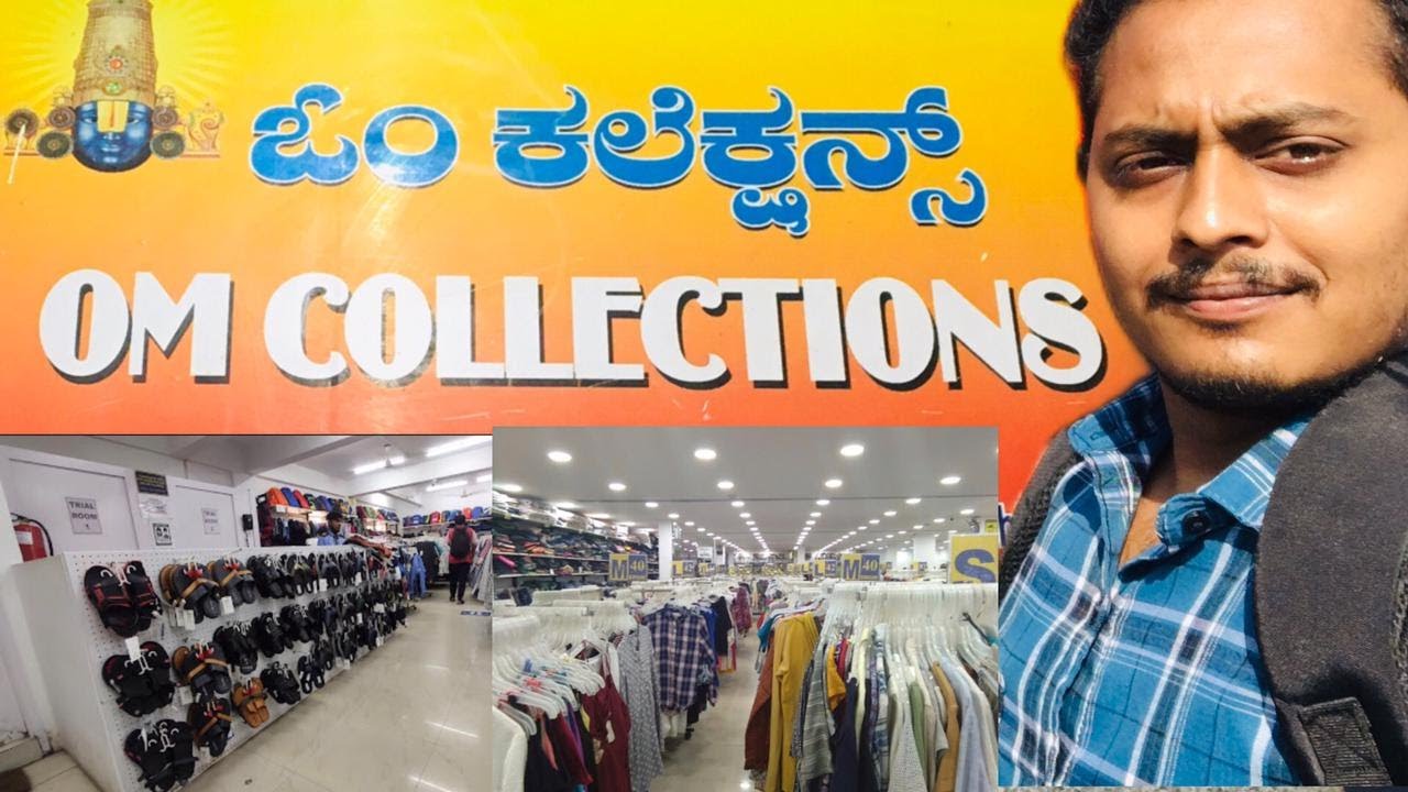 Om Collections Devarachikkanahalli banglore#shopping #shopingmall - YouTube