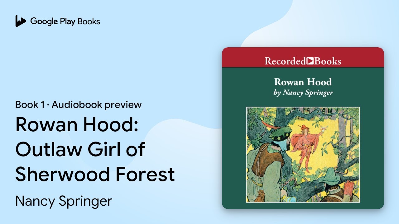 Rowan Hood: Outlaw Girl of Sherwood Forest by Nancy Springer ...