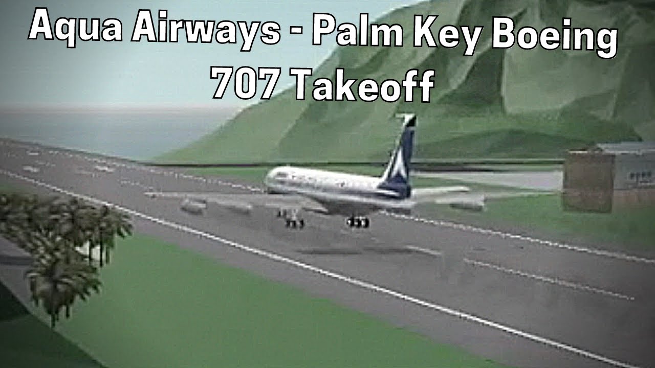 Boeing 707 Takeoff From Palm Key Airport - Aqua Airways (20th May 2021 ...
