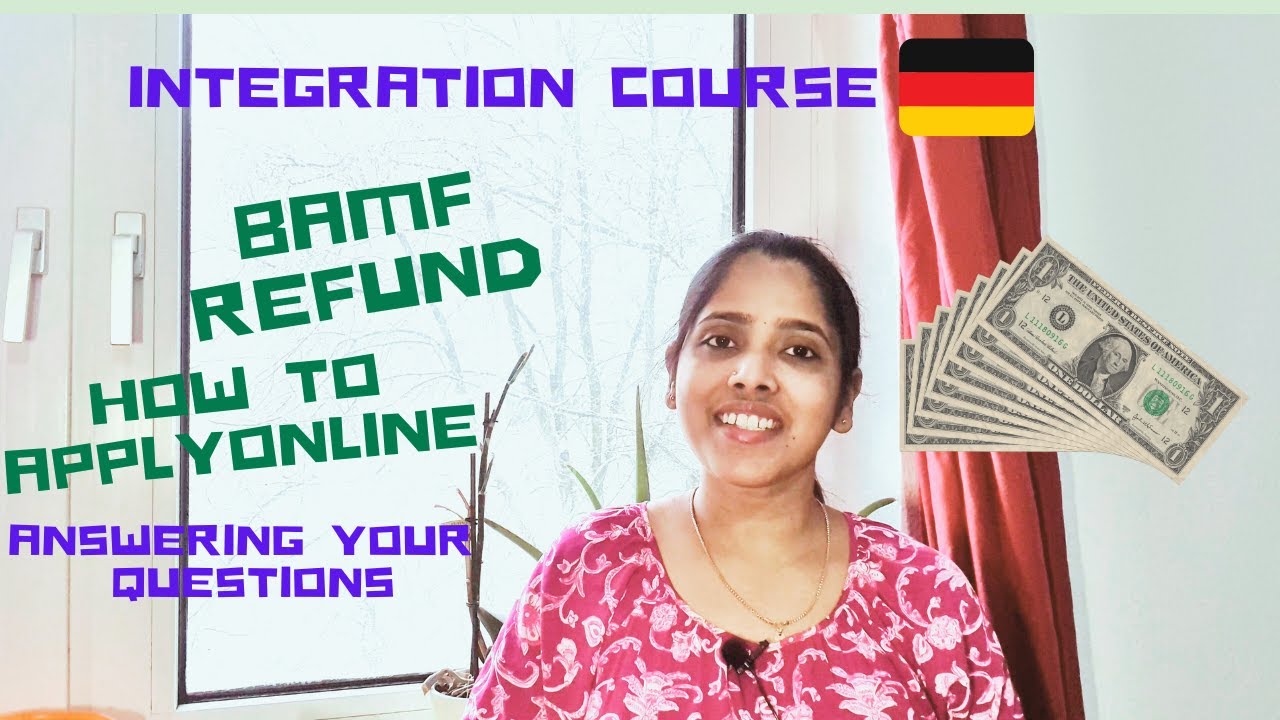 Integration Course in Germany | BAMF Refund |Steps to apply for refund ...