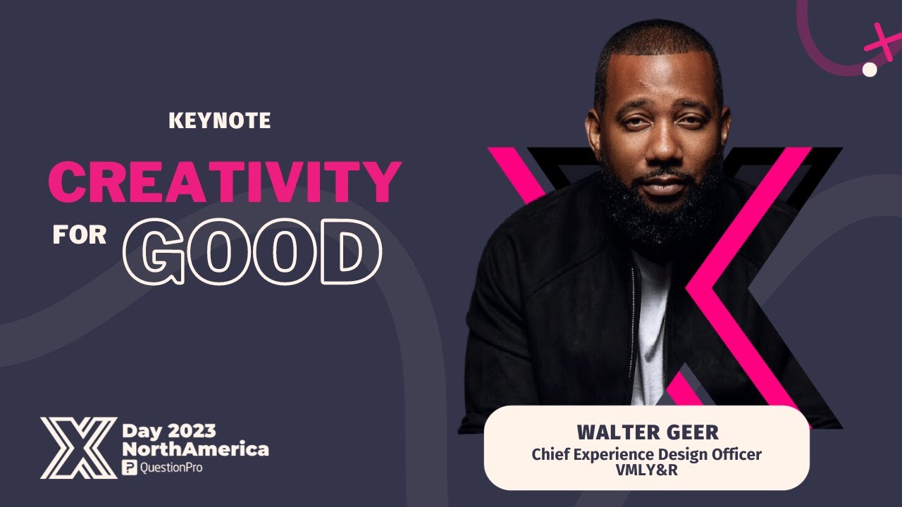 XDay North America 2023 | Keynote with Walter Geer - Chief Experience ...