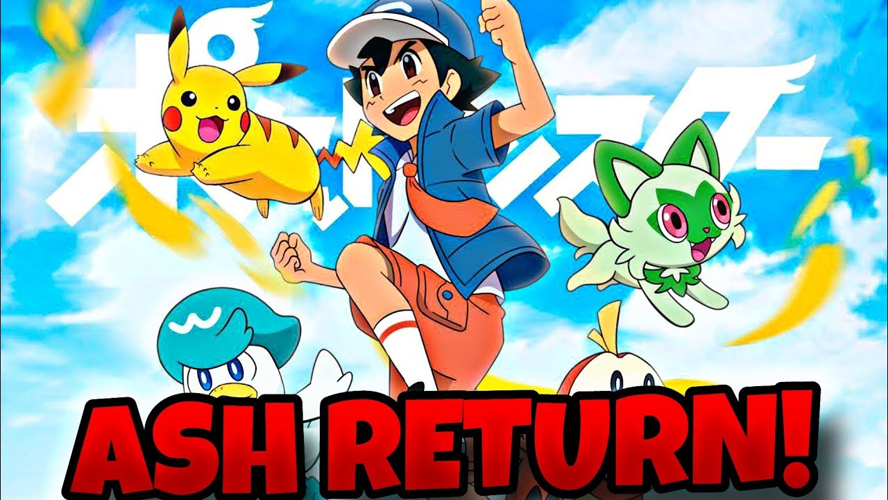 ASH KETCHUM FINALLY RETURN! - YouTube