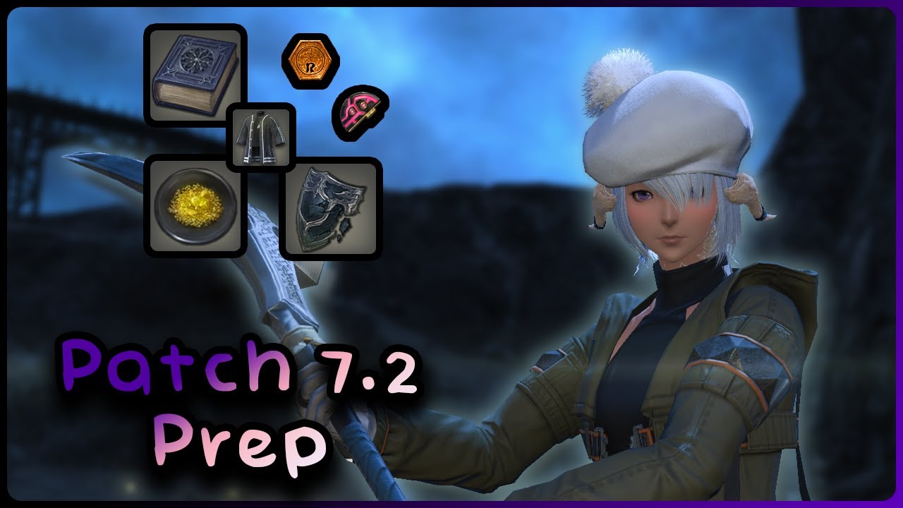 FFXIV 7.2 Prep | Everything you need for the next Patch - YouTube