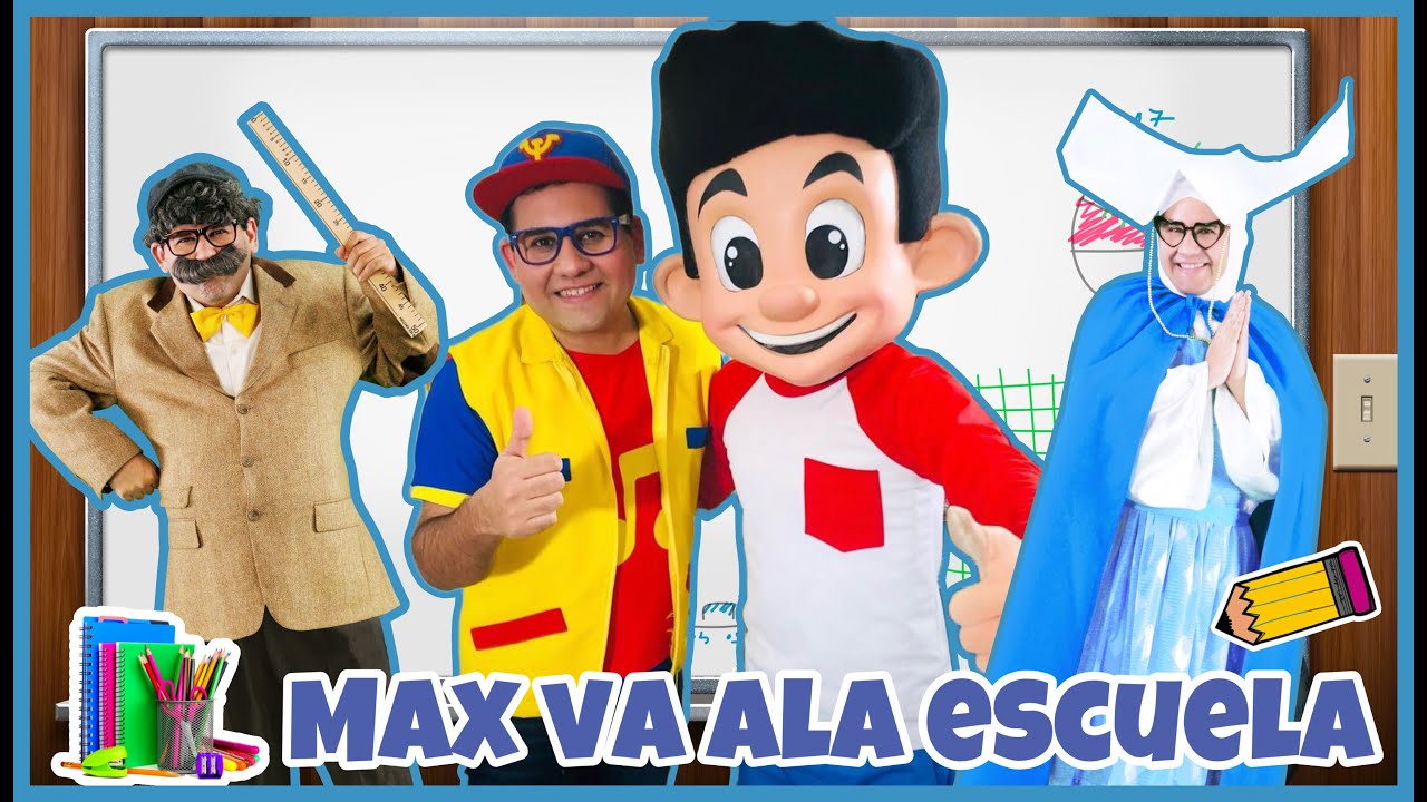 Max va a la escuela - Jerry ye - YouTube