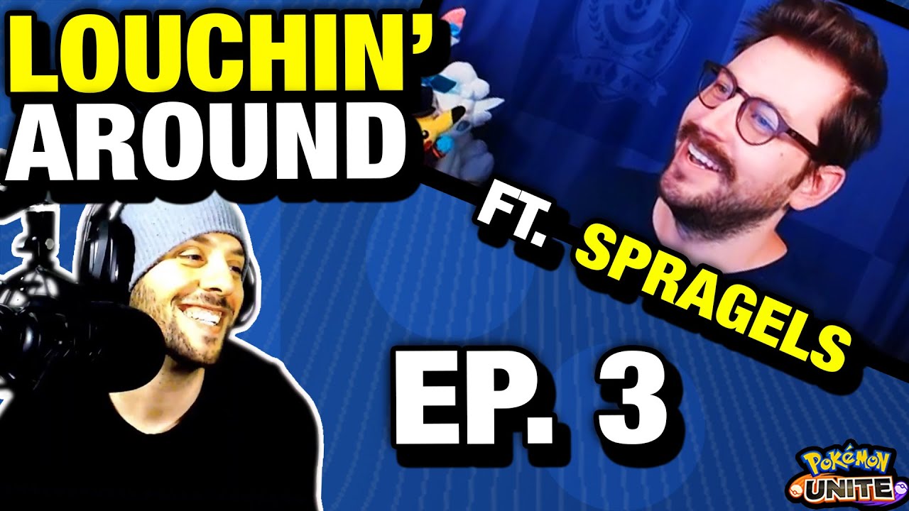 Louchin' Around - Ep. 3 Ft. @spragels *Pokémon Unite Community* - YouTube