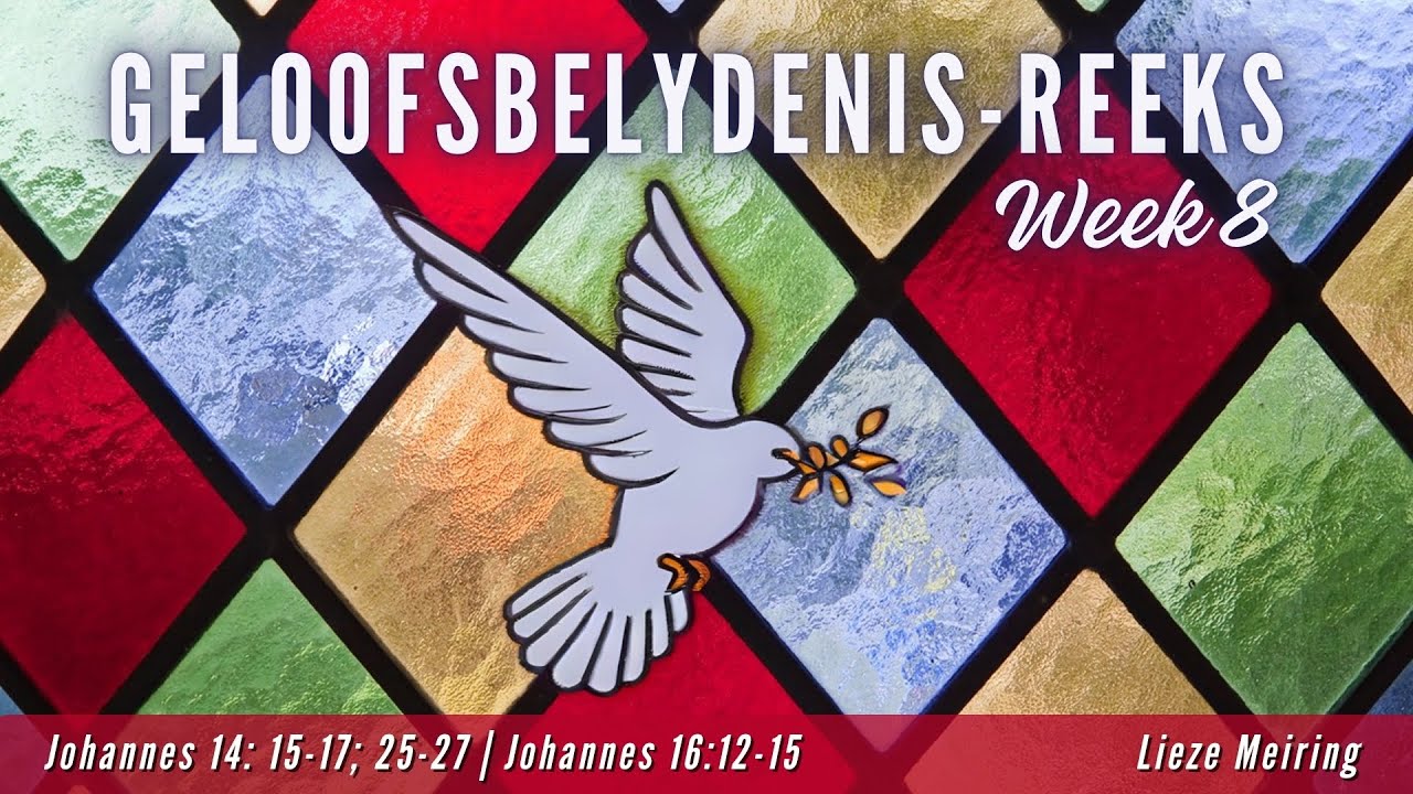 Aanlyn Erediens-09:00 | Die Apostoliese Geloofsbelydenis:Ek glo in die ...